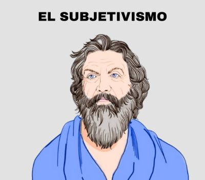 ¿Qué es el subjetivismo?